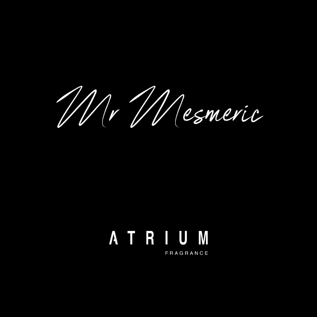 MR MESMERIC – Atrium Fragrance